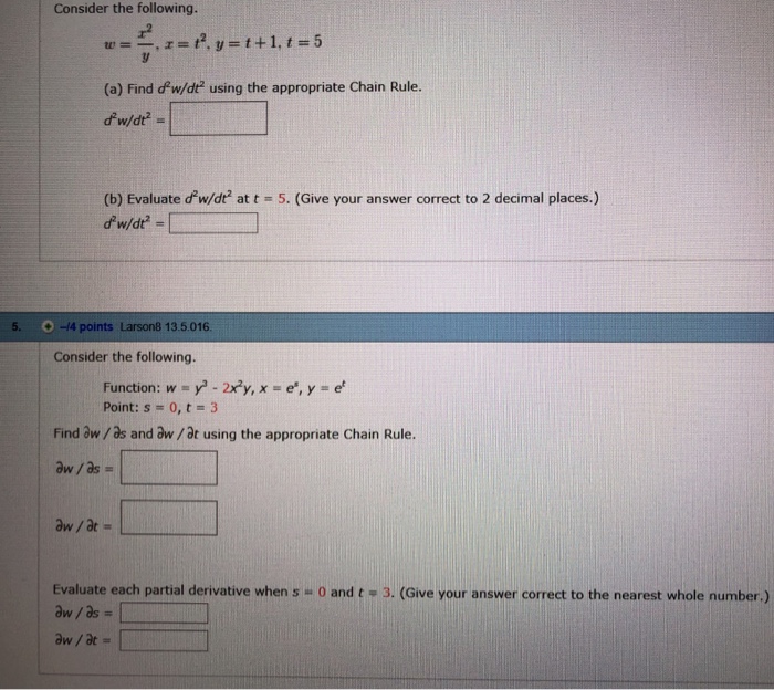 Solved Consider the following. (a) Find dw/dt2 using the | Chegg.com