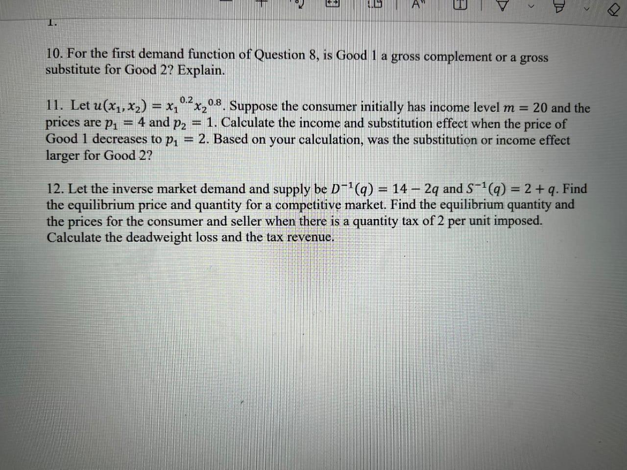 Solved 10. For the first demand function of Question 8, is | Chegg.com