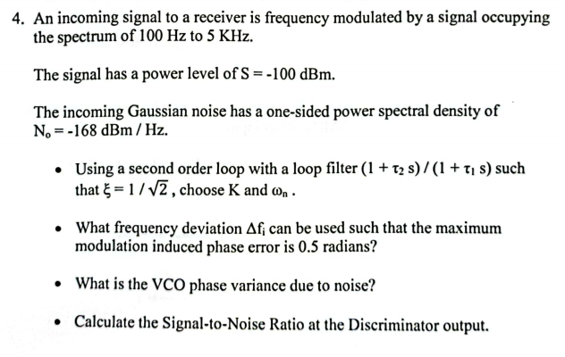 4. An incoming signal to a receiver is frequency | Chegg.com