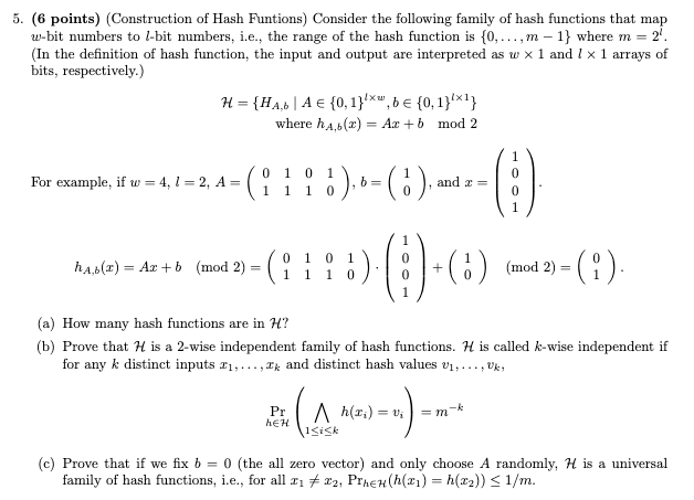 Solved 5. (6 points) (Construction of Hash Funtions) | Chegg.com