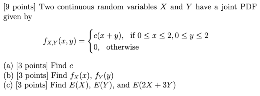 Solved 9 Points Two Continuous Random Variables X And Y 