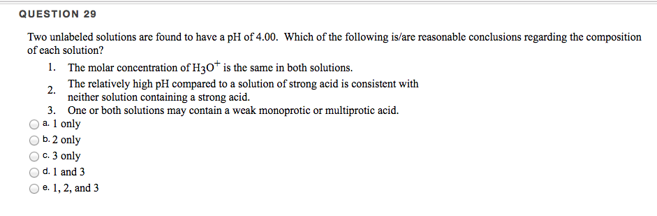 Solved QUESTION 29 Two unlabeled solutions are found to have | Chegg.com