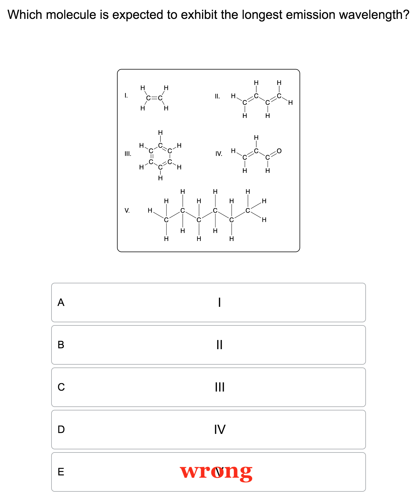 Solved Which molecule is expected to exhibit the longest | Chegg.com