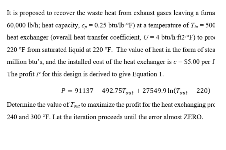 Solved It is proposed to recover the waste heat from exhaust | Chegg.com