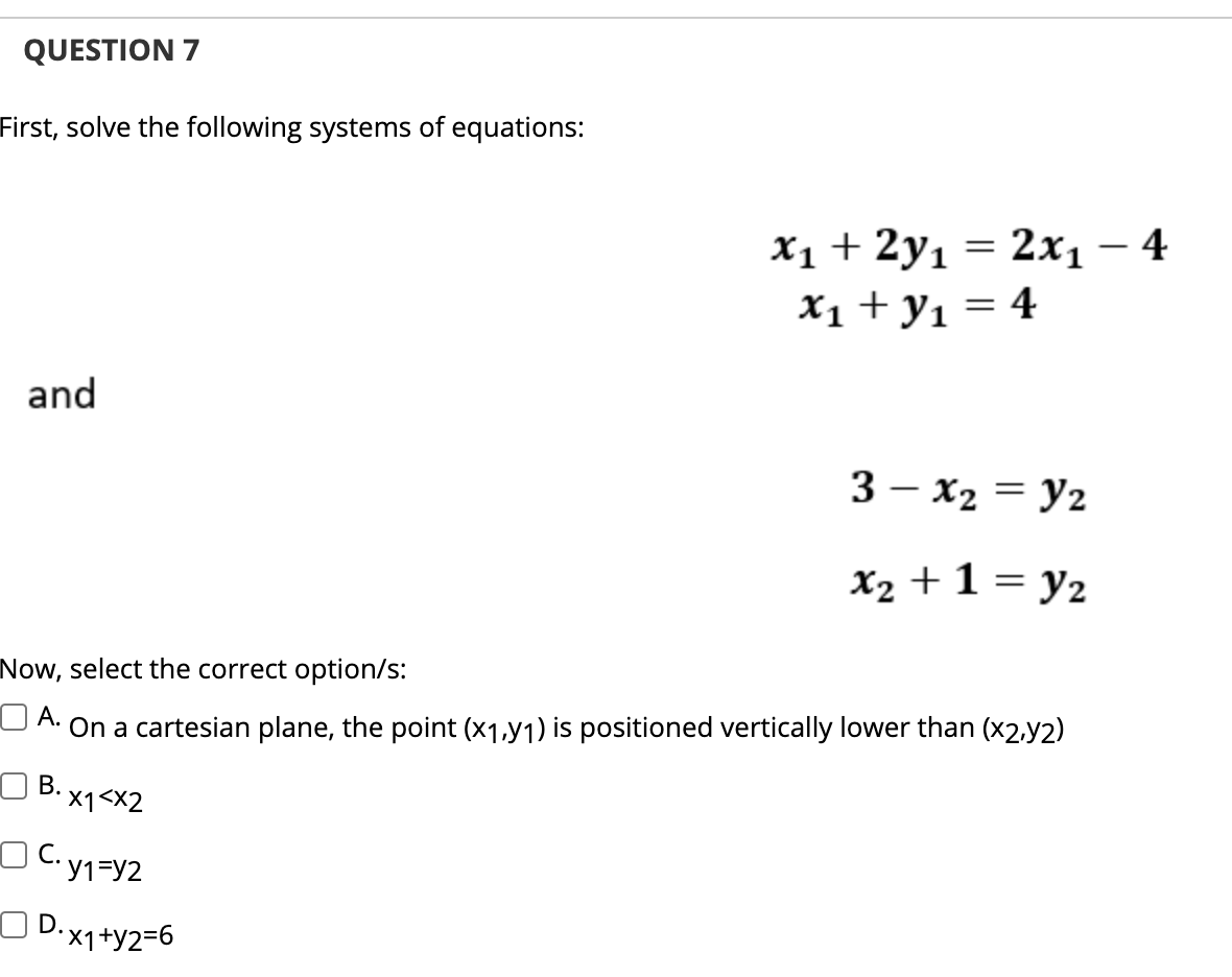 Solved First, solve the following systems of equations: | Chegg.com