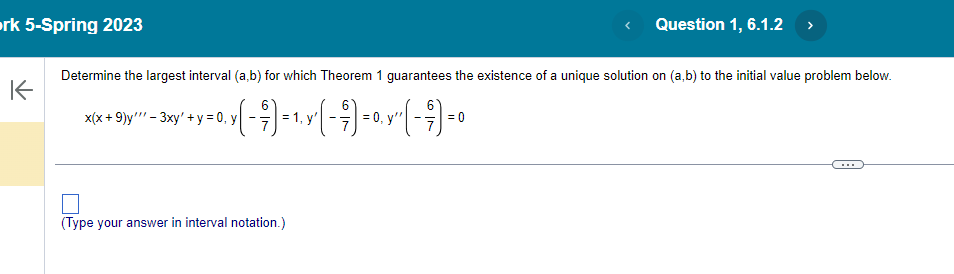 Solved Determine the largest interval (a,b) for which | Chegg.com