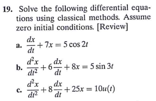 Solved 3. Repeat Problem 19 in Chapter 1, using Laplace | Chegg.com
