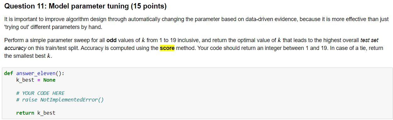 Solved Question 11: Model parameter tuning (15 points) It is | Chegg.com