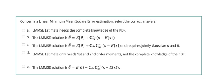 Solved Concerning Linear Minimum Mean Square Error