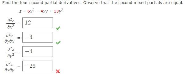Solved Find the four second partial derivatives. Observe | Chegg.com