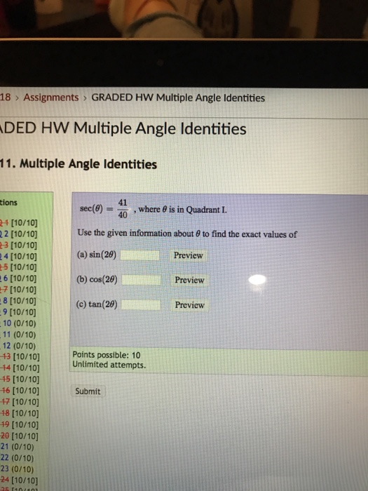 Solved 18> Assignments GRADED HW Multiple Angle Identities | Chegg.com