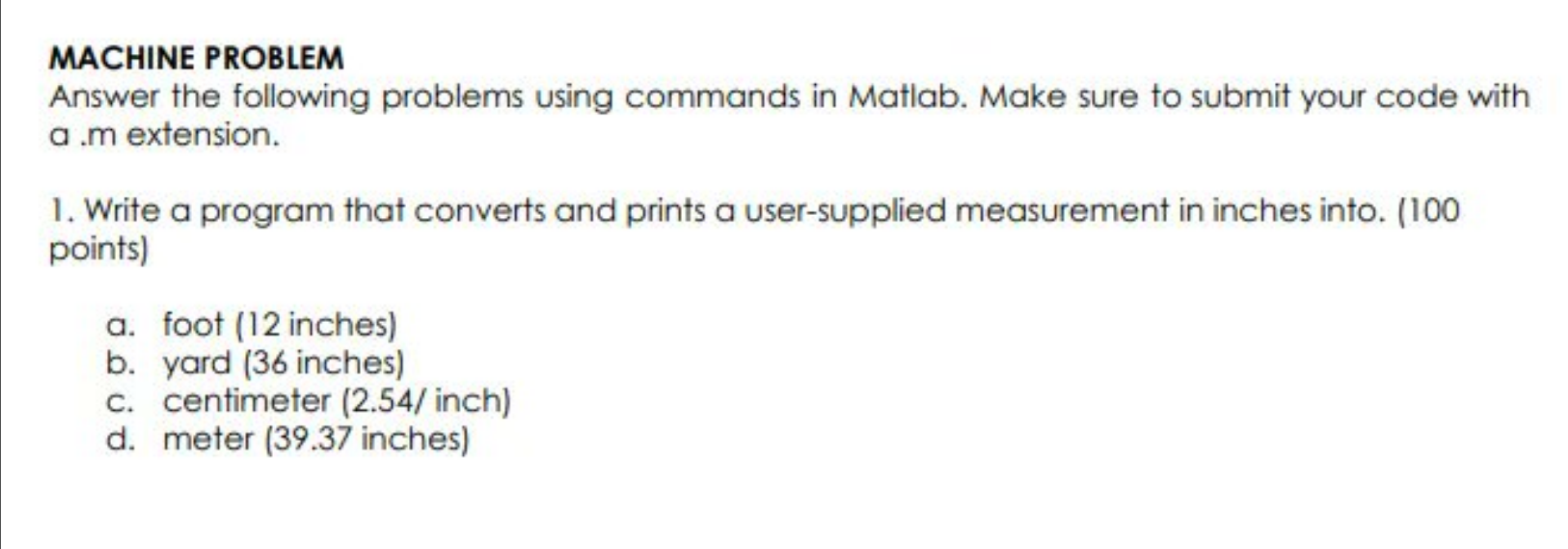 Solved MACHINE PROBLEM Answer the following problems using | Chegg.com