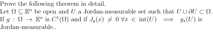 Solved Prove the following theorem in ﻿detail.Let ΩsubeEn be | Chegg.com