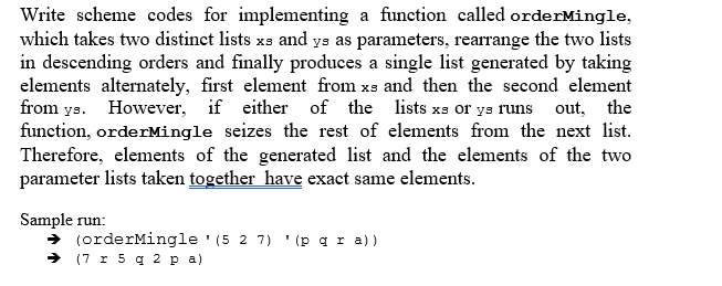 Solved Note** The code should be written in scheme | Chegg.com