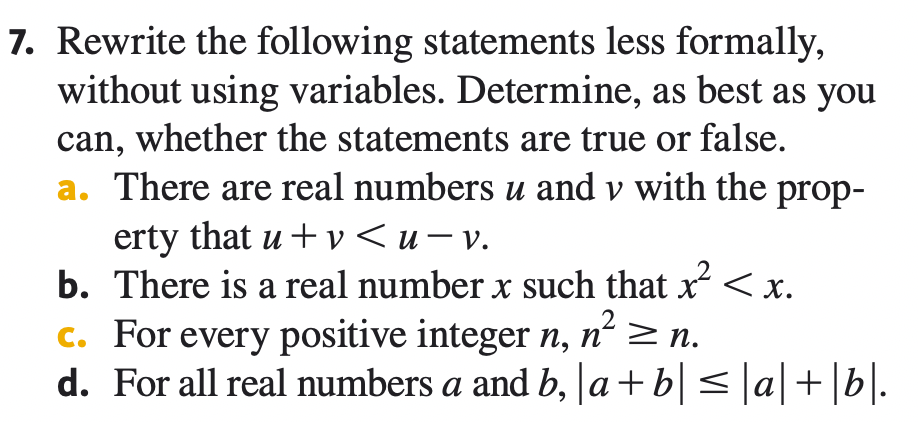Solved 7. Rewrite the following statements less formally, | Chegg.com