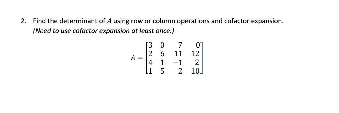Solved 1. Find the values of λ for which the determinant is | Chegg.com