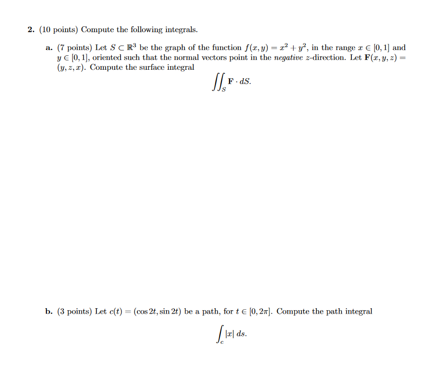 Solved 2. (10 points) Compute the following integrals. a. (7 | Chegg.com