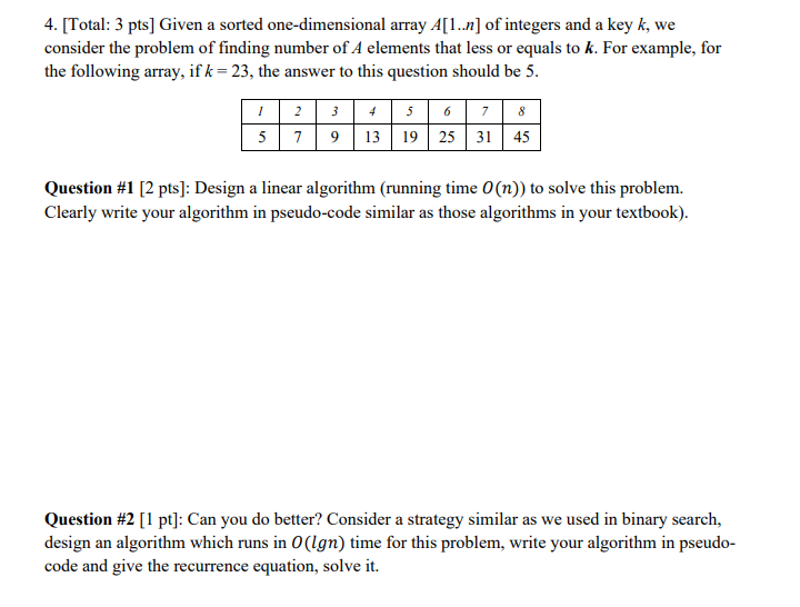 Solved 4. [Total: 3pts] Given a sorted one-dimensional array | Chegg.com