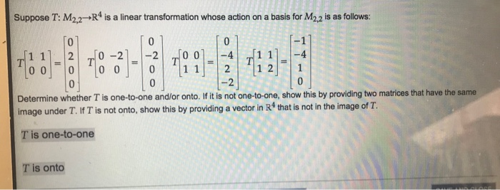 Solved Suppose T: M2,2?R4 is a linear transformation whose | Chegg.com