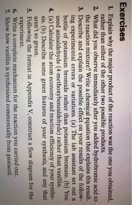 Solved Exercises 1. Explain why the major product of the | Chegg.com