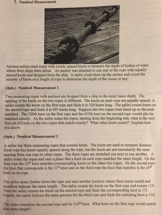 Solved 3. Nautical Measurement Ancient sailors used ropes | Chegg.com