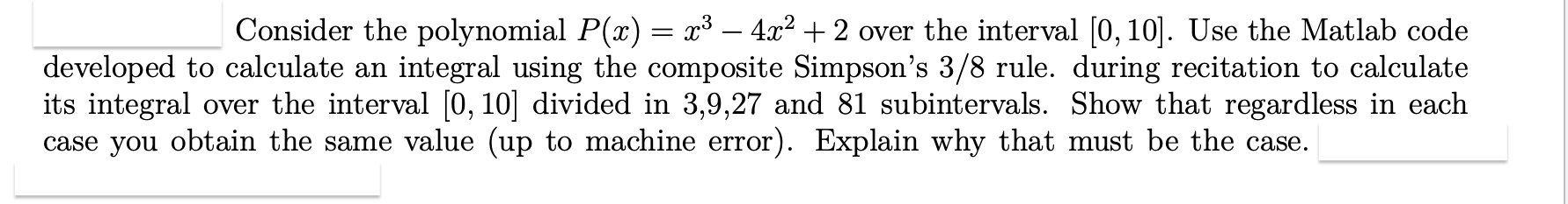 Solved Consider the polynomial P(x)=x3−4x2+2 over the | Chegg.com