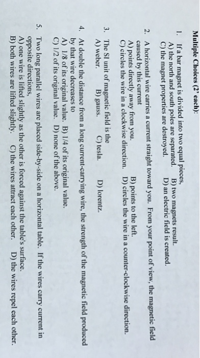 Solved If a bar magnet is divided into two equal pieces, the | Chegg.com