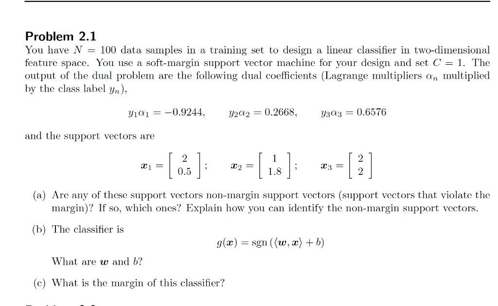 This problem refers to SPV (SUPPORT VECTOR MACHINE to | Chegg.com