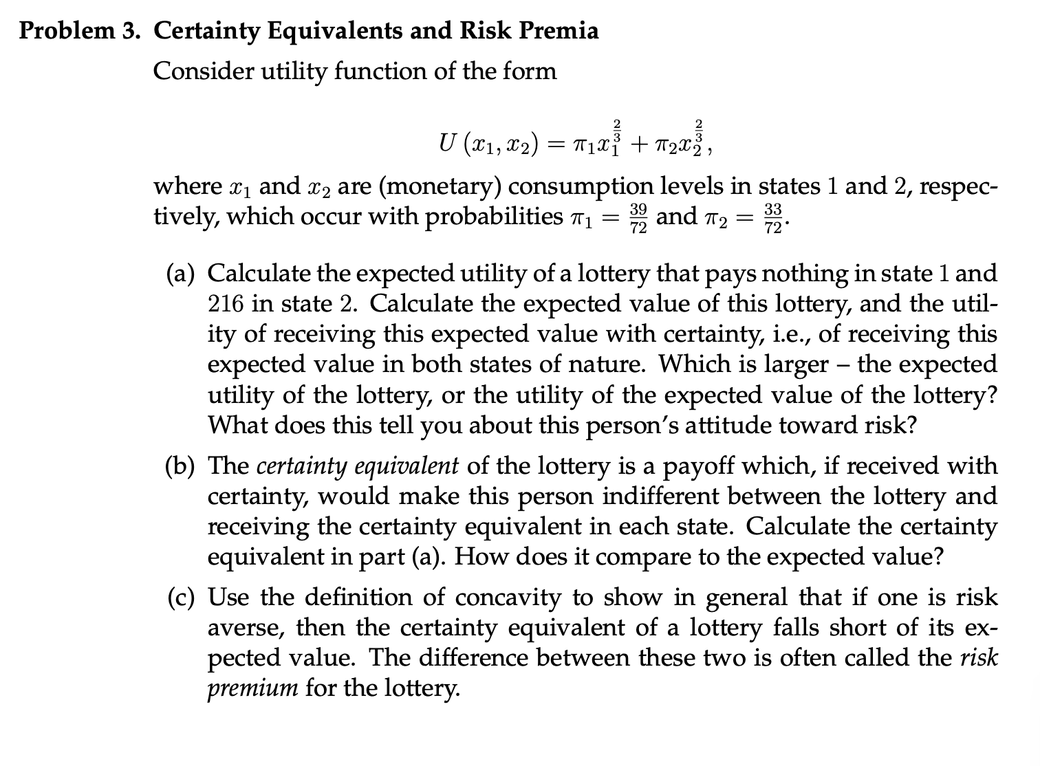 Solved Problem 3. ﻿Certainty Equivalents and Risk | Chegg.com