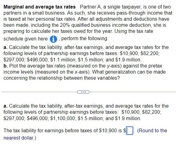 Marginal and average tax rates Partner A, a single | Chegg.com