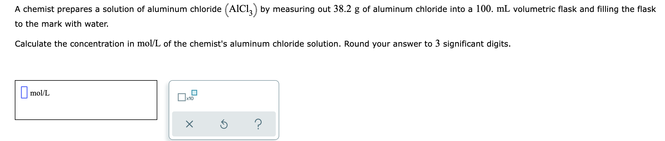 Solved A chemist prepares a solution of aluminum chloride | Chegg.com