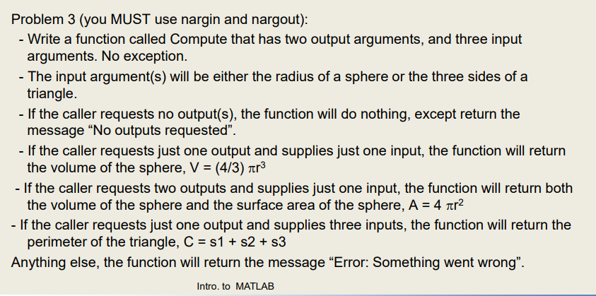 Solved Problem 3 (you MUST use nargin and nargout): - Write | Chegg.com