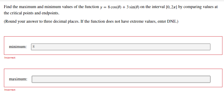 Solved Find the maximum and minimum values of the function | Chegg.com