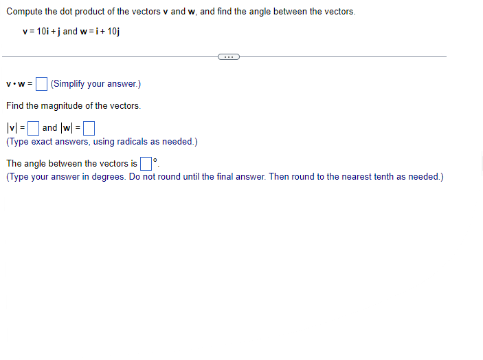 Solved Compute the dot product of the vectors v ﻿and w, ﻿and | Chegg.com