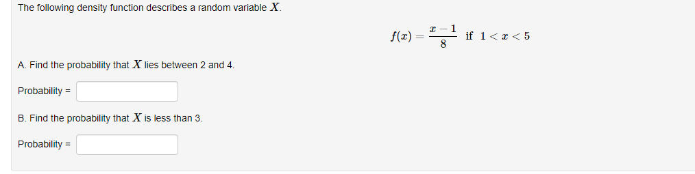 Solved The following density function describes a random | Chegg.com