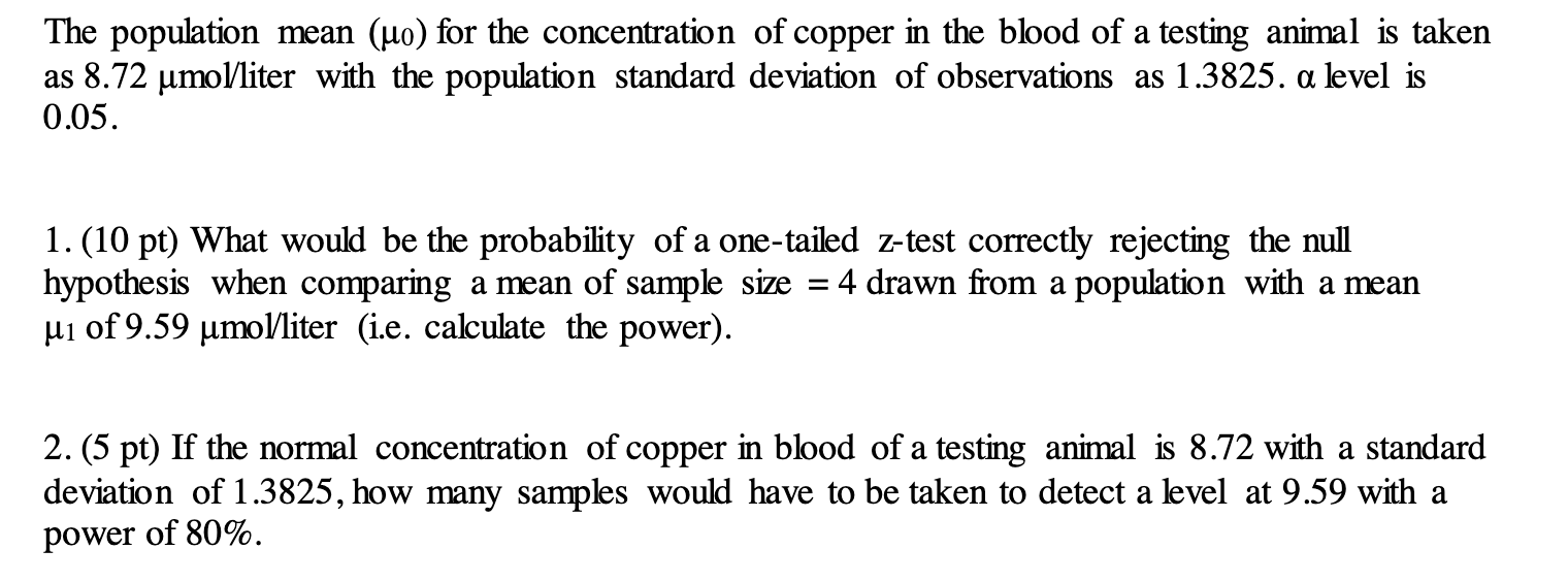 Solved The population mean (μ0) for the concentration of | Chegg.com