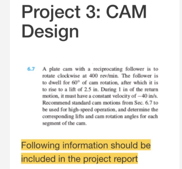 Solved Project 3: CAM Design 6.7 A plate cam with a | Chegg.com