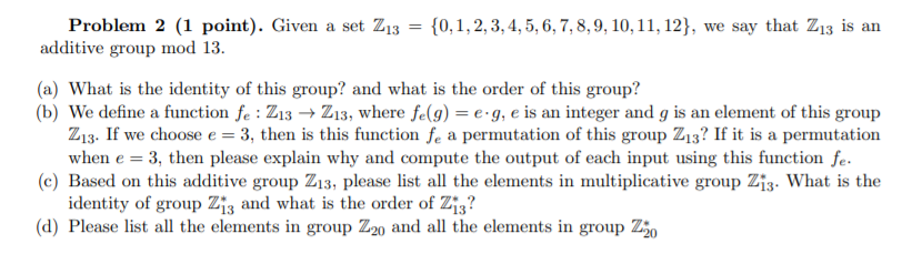 Problem 2 (1 point). Given a set Z13 = | Chegg.com