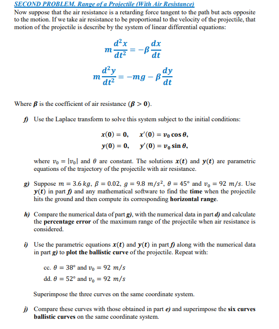 Solved SECOND PROBLEM. Range of ﻿a Proiectile (With ﻿Air | Chegg.com