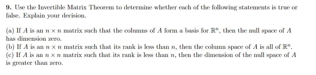 Solved 9. Use the Invertible Matrix Theorem to determine | Chegg.com
