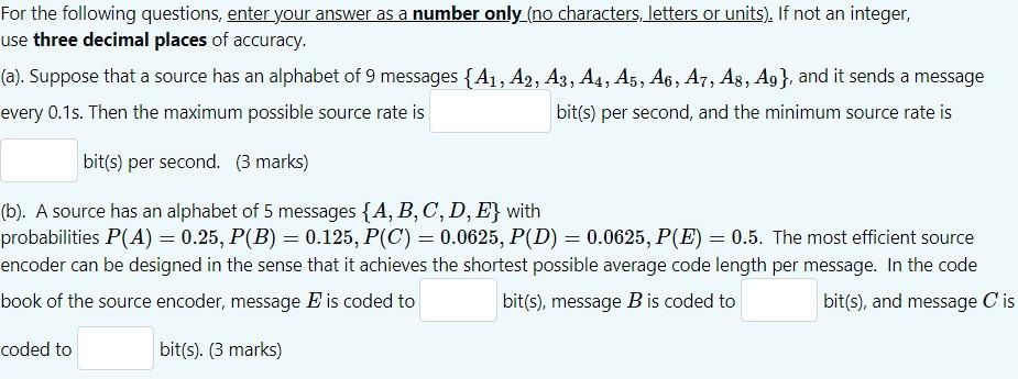 Solved For the following questions, enter your answer as a | Chegg.com