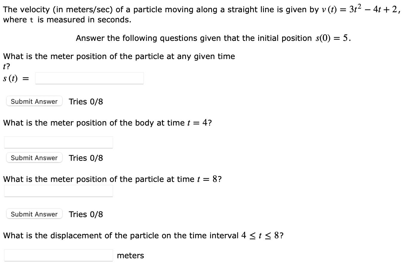 Solved The velocity (in meters/sec) of a particle moving | Chegg.com