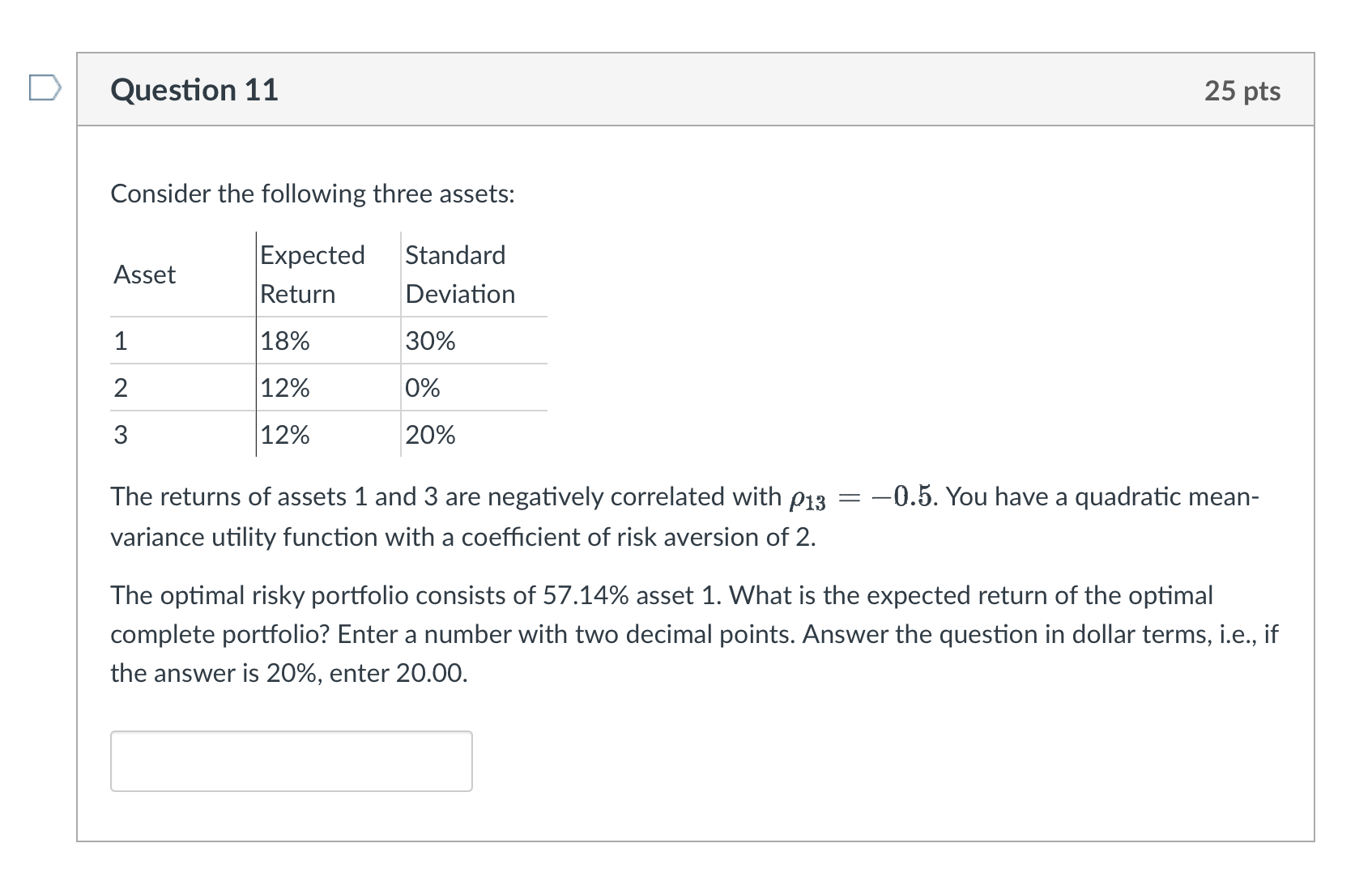 Solved Consider the following three assets: The returns of | Chegg.com