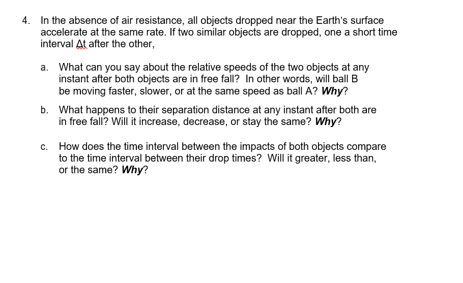 Solved 4. In the absence of air resistance, all objects | Chegg.com
