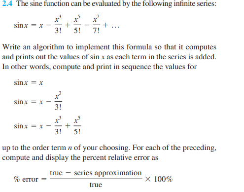 Solved 2.4 The sine function can be evaluated by the | Chegg.com
