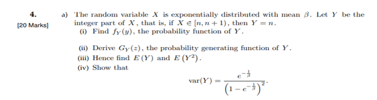 Solved 4. a) The random variable X is exponentially | Chegg.com