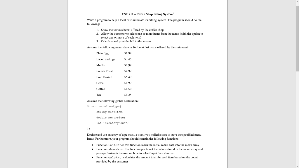 Solved CSC 211 - Coffee Shop Billing System Write a program | Chegg.com