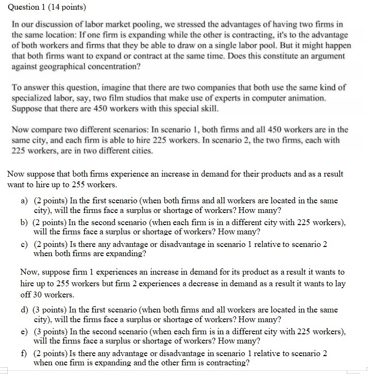 Solved Question 1 (14 points) In our discussion of labor | Chegg.com