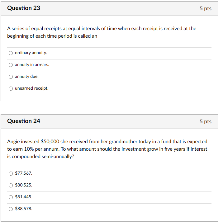 Solved Question 23A series of equal receipts at equal | Chegg.com