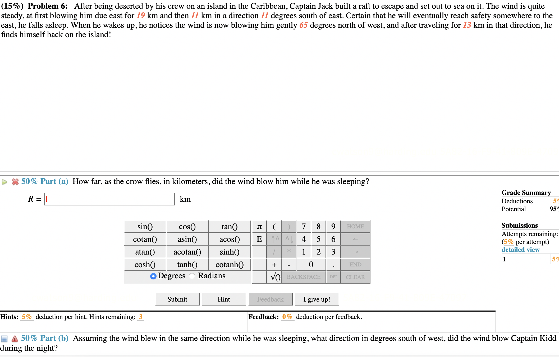 Solved (15\%) Problem 6: After being deserted by his crew on | Chegg.com